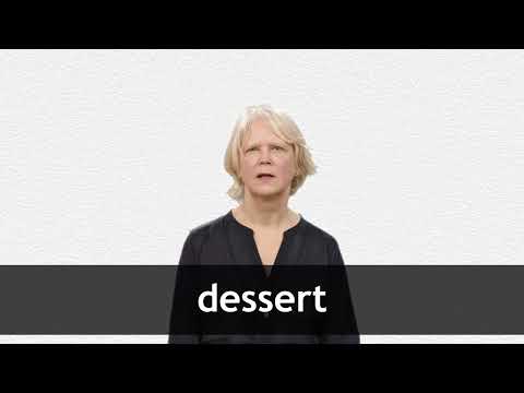 DESSERT definition and meaning | Collins English Dictionary