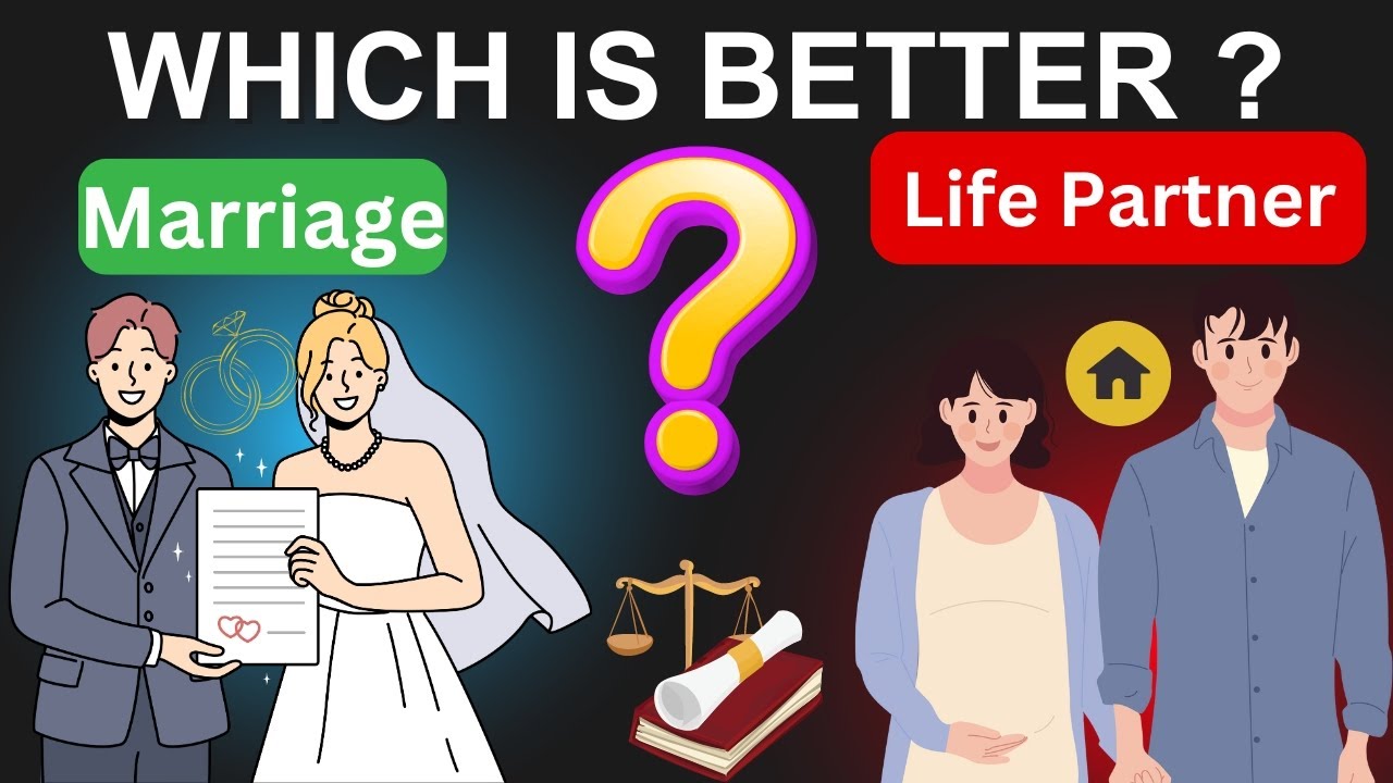 Life Partners vs Marriage: What’s Right for You?