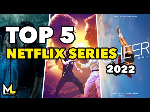 Top 5 Best Netflix Series to watch now! 2022 So Far