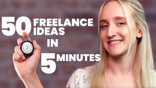 33 Freelance Ideas You Can Start Today (From Home, For Free)