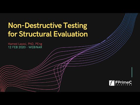 Non-Destructive Testing for Structural Evaluation and Condition Assessment