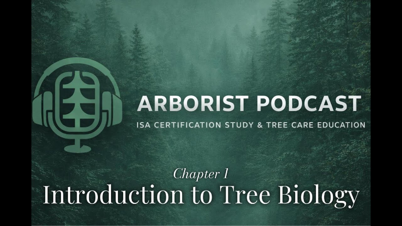 ISA Arborist Certification Exam  Tree Biology Complete Review #TreeBiology #ArboristStudyGuide
