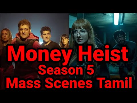 money heist season 5 mass scenes | Tamil Scenes | Proffesor | #Moneyheist #moneyheist #Proffesor