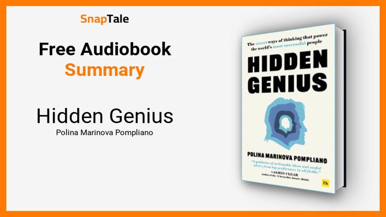 Hidden Genius by Polina Marinova Pompliano: 12 Minute Summary