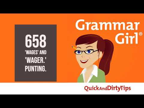 Grammar Girl #658. 'Wage' and 'Wager.' Why 'Punting' Means Giving Up.