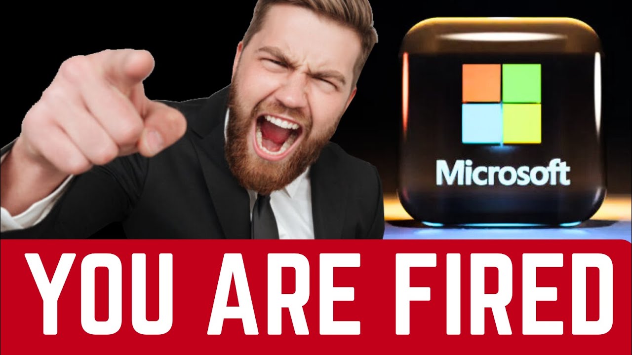Why Did Microsoft Fire Another 9,000 People?
