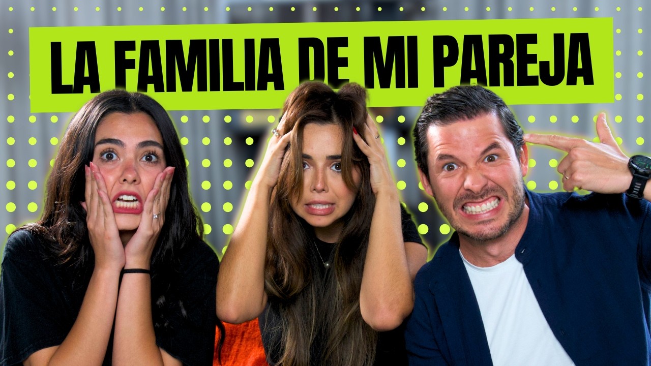La familia de mi pareja | Jorge Lozano H. | Date Cuenta Podcast