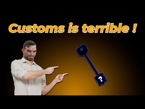 Tarkov: Customs Explained in 5 Minutes or less