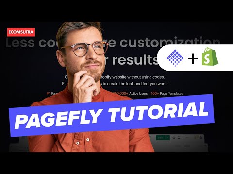 How to use PageFly in Shopify - Review & Tutorial for Beginners