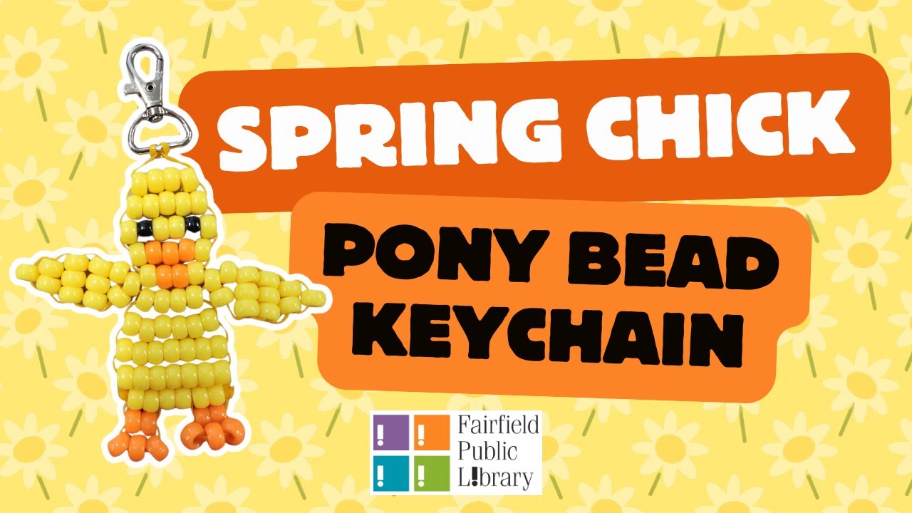 Spring Chick Pony Bead Keychain Tutorial!
