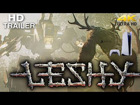 Leshy is a New hack'n'slash game Upcoming (2023) | PS5 4K Trailer Open World the primeval forest HDR