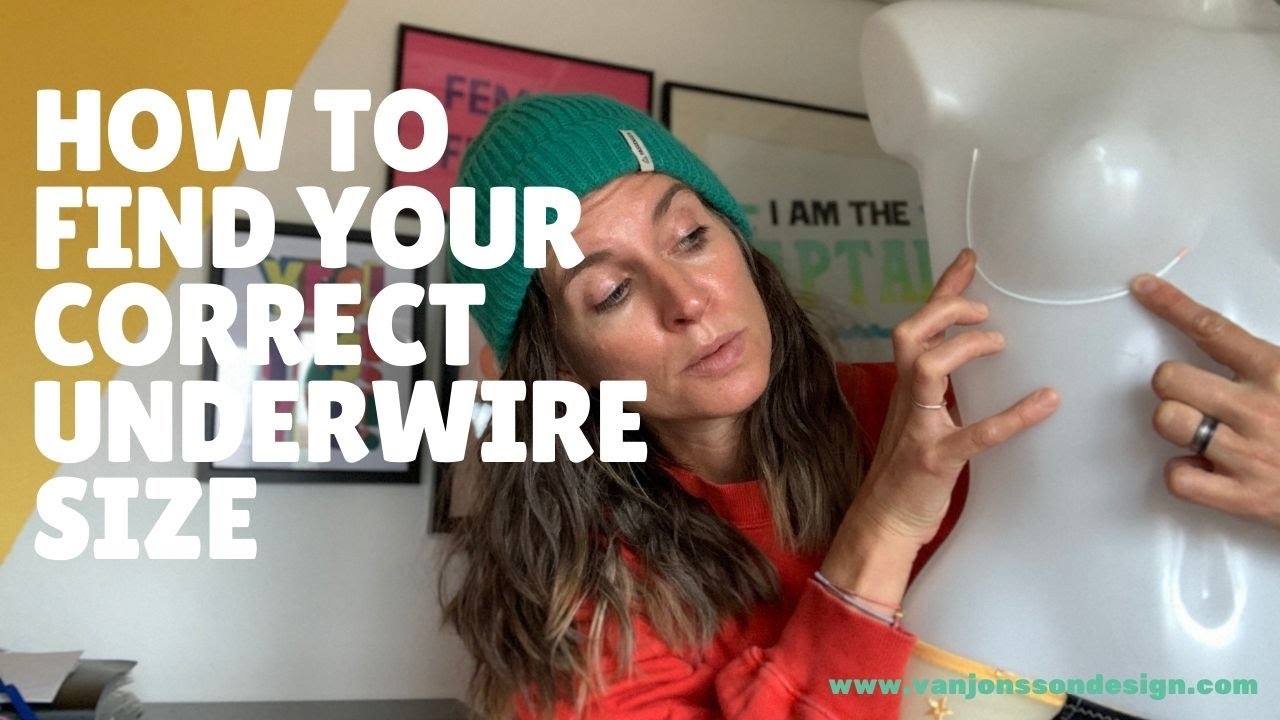 How to get the right underwire for you