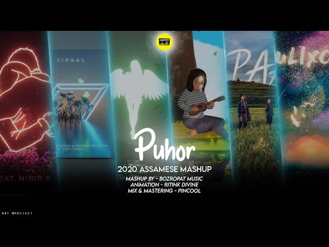 BOZROPAT MUSIC - PUHOR || RAJ X RON || 2020 ASSAMESE মেছআপ SONG ||
