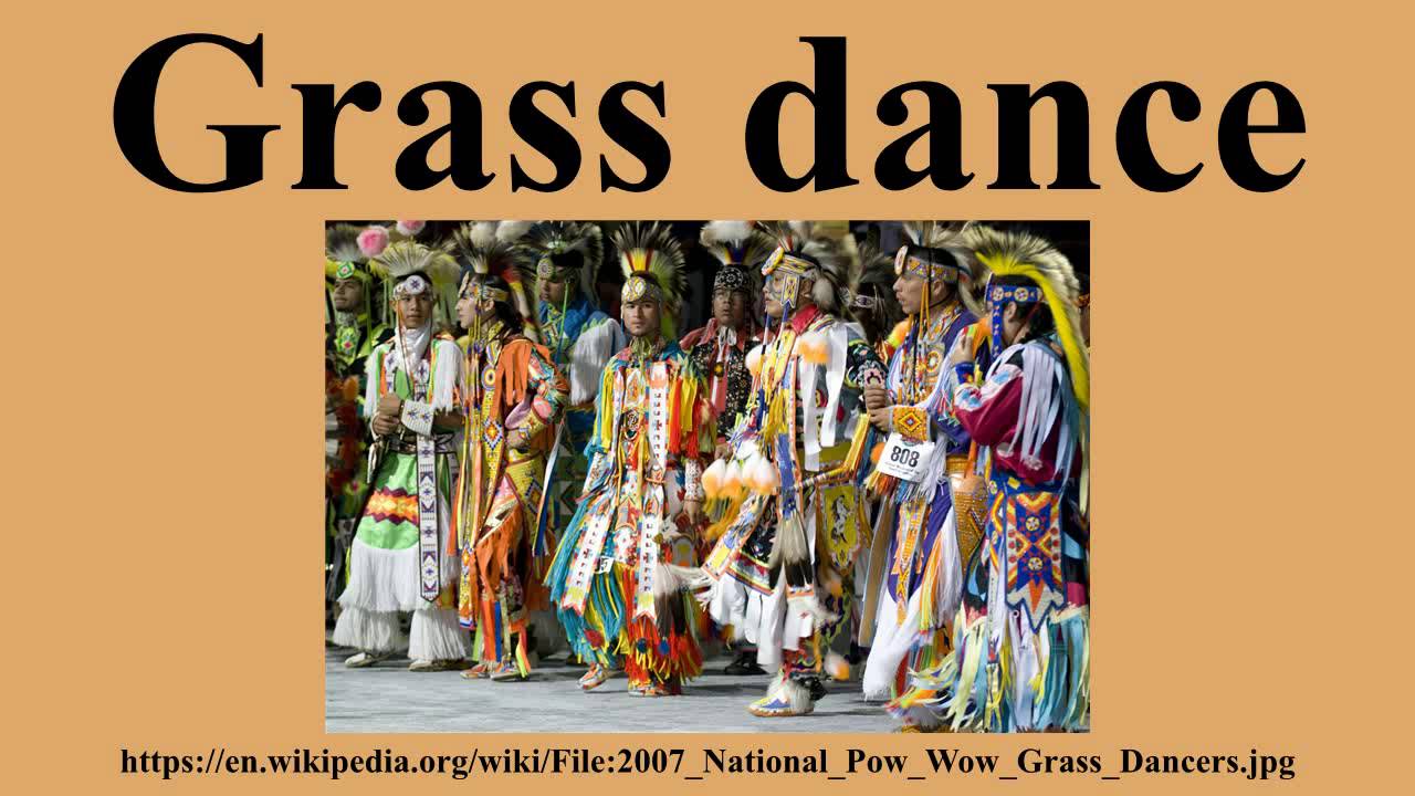 Grass dance