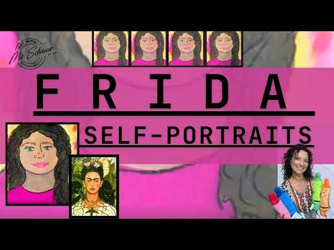 Teach Frida Kahlo for Kids 🎨 Easy Self-Portraits with Heart + Symbolism