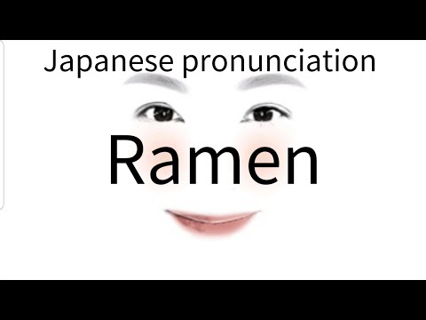 How to pronounce ラーメン (Ramen) in Japanese