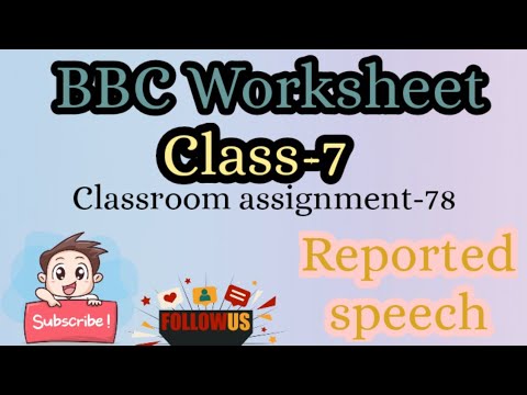 Reported Speech: Assignment, Class 7 BBC Compacta Solutions- 3 Video ...