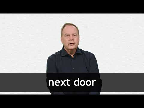 NEXT DOOR definition and meaning | Collins English Dictionary