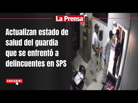Health status of guard who confronted criminals in SPS is updated