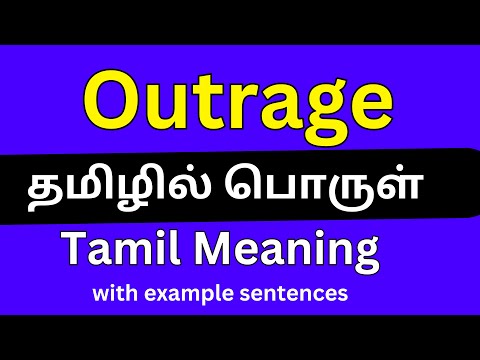 Outrage meaning in Tamil