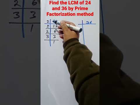 Lcm of 24 and 36 by prime factorization method |find the lcm of 24 and 36#shorts #mathematics