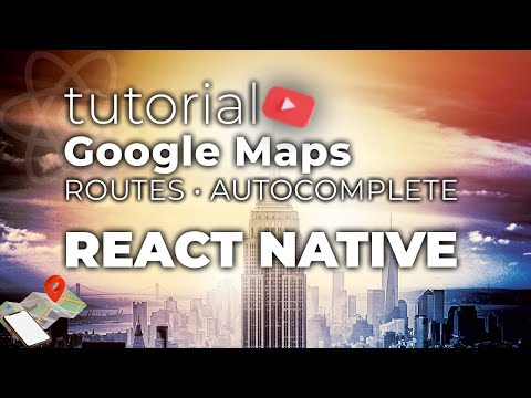 Google Maps and Directions API on React Native