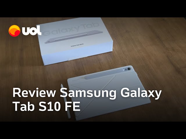 IA e mais: Galaxy Tab S10 FE se destaca pelo custo-benefício