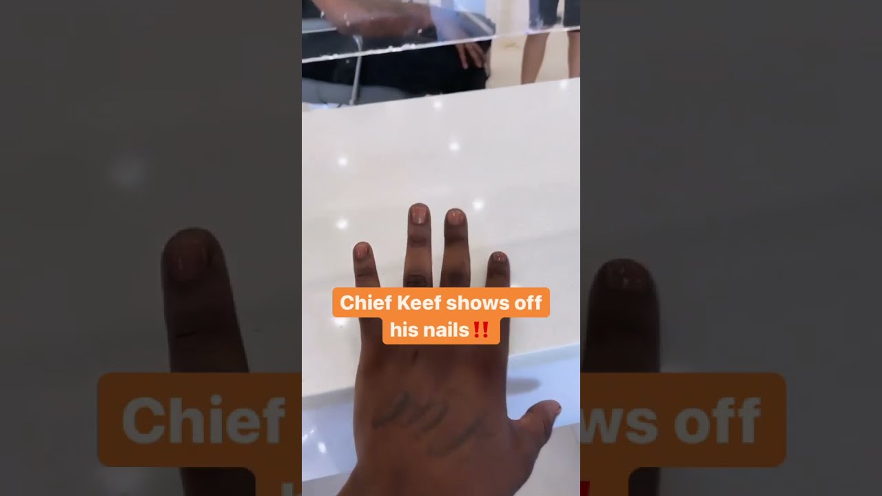 Cheef Keef Got His Nails Done | Funny Video