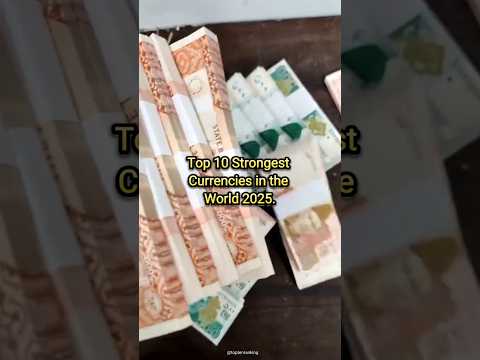 Top 10 Strongest Currencies in the World ???? 2025 #top10 #currency #shorts