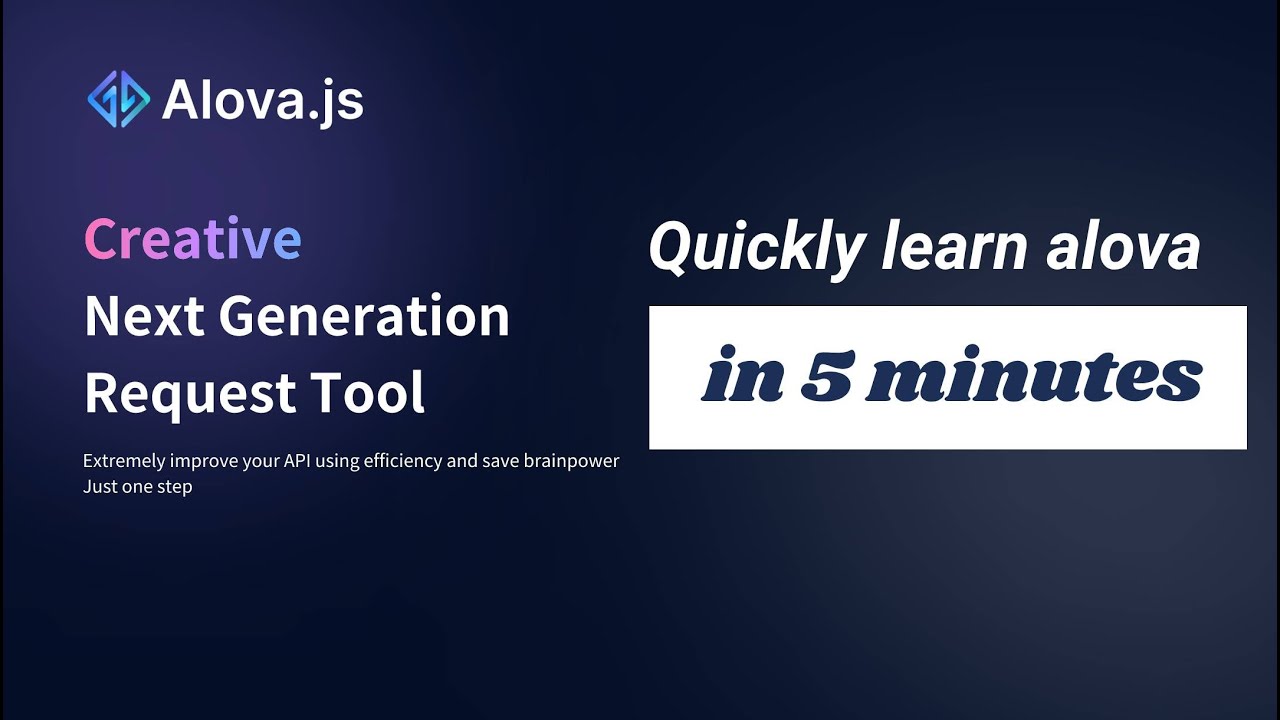 Getting started with alova in 5 minutes. the next generation request library