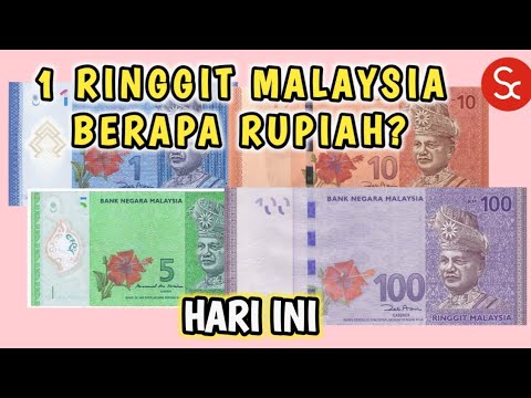 1 Ringgit Malaysia Berapa Rupiah | Cara Hitung Kurs Mata Uang Malaysia Pada Hari ini