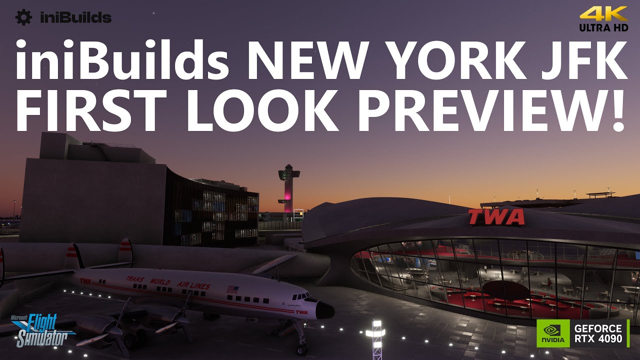 iniBuilds JFK Short 4K Preview - Videos & Streams - Microsoft Flight ...