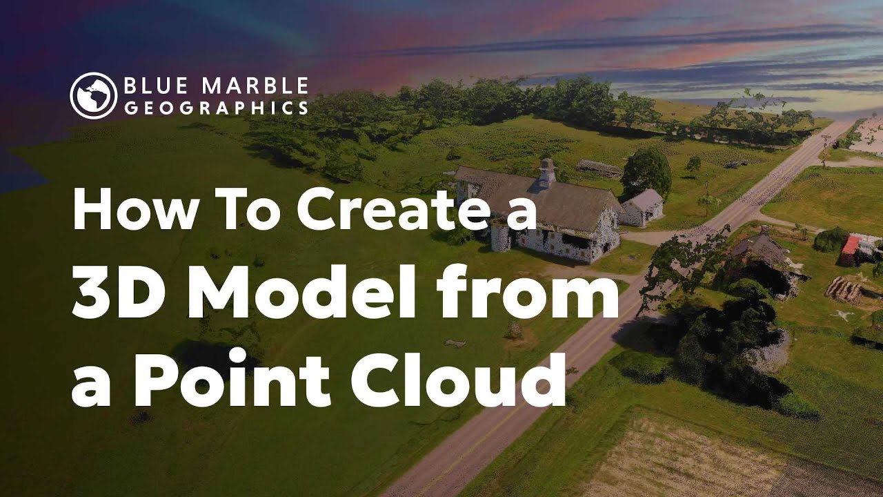 How to Create a 3D Model from a Point Cloud