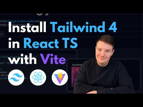 How To Install Tailwind CSS v4 with React, TypeScript and Vite
