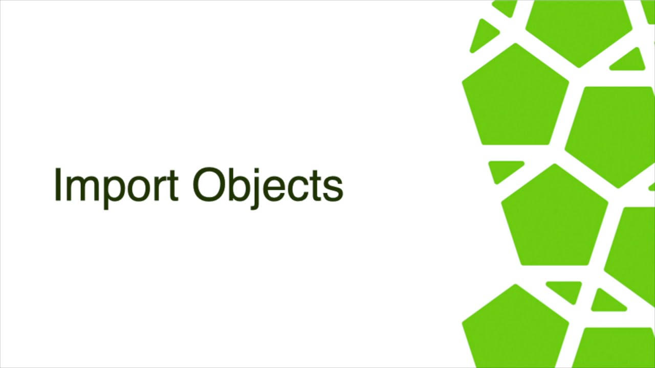 01 Import Objects