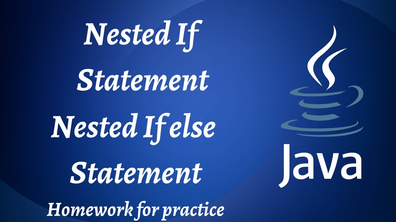 Nested If Statement in Java | Nested if else in Java | Examples in Java |12