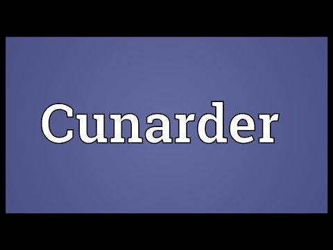 Cunarder Meaning
