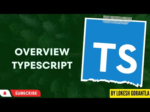 Part 1: Overview of TypeScript