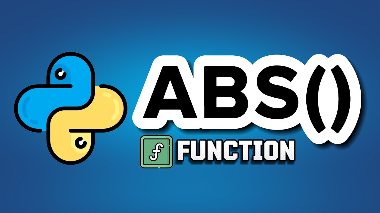 ABS Function - Python Built-in Functions Tutorial 1