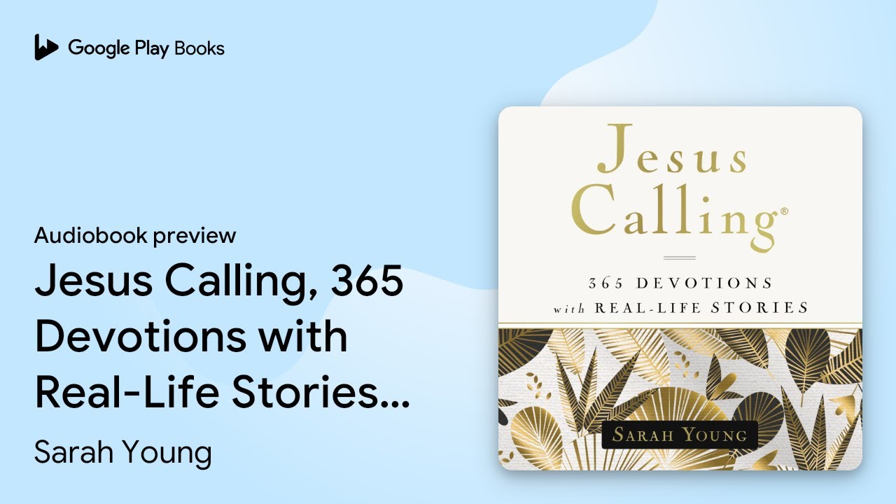 Jesus Calling, 365 Devotions with Real-Life… by Sarah Young · Audiobook preview