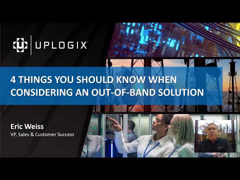 4 Things You Should Know When Considering a Cellular Out-of-Band Solution