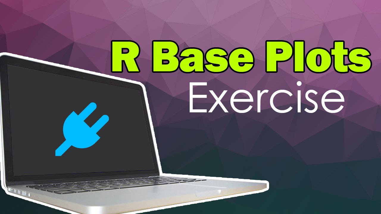 R Plotting Exercise | R Base Graphs | R-Tutorials.com
