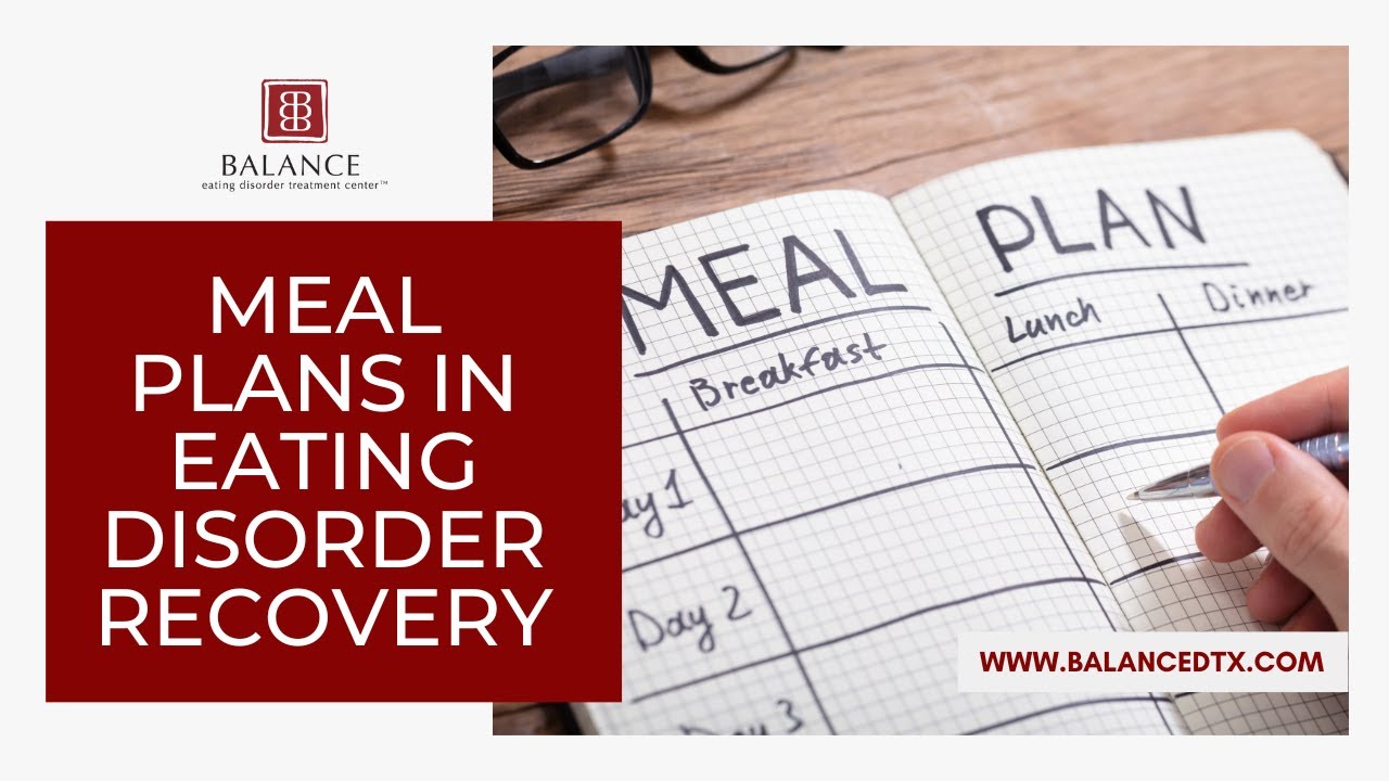 Meal Planning in Eating Disorder Recovery