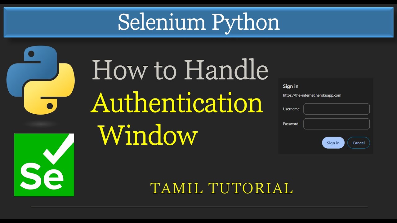 How to Handle Authentication Window Selenium Python | Selenium Python Tutorial in Tamil #python