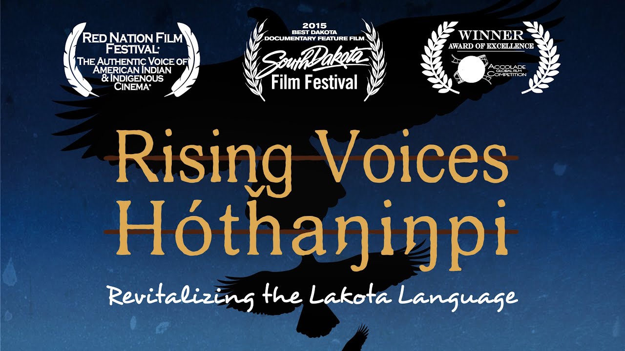 Rising Voices / Hótȟaŋiŋpi - Revitalizing the Lakota Language