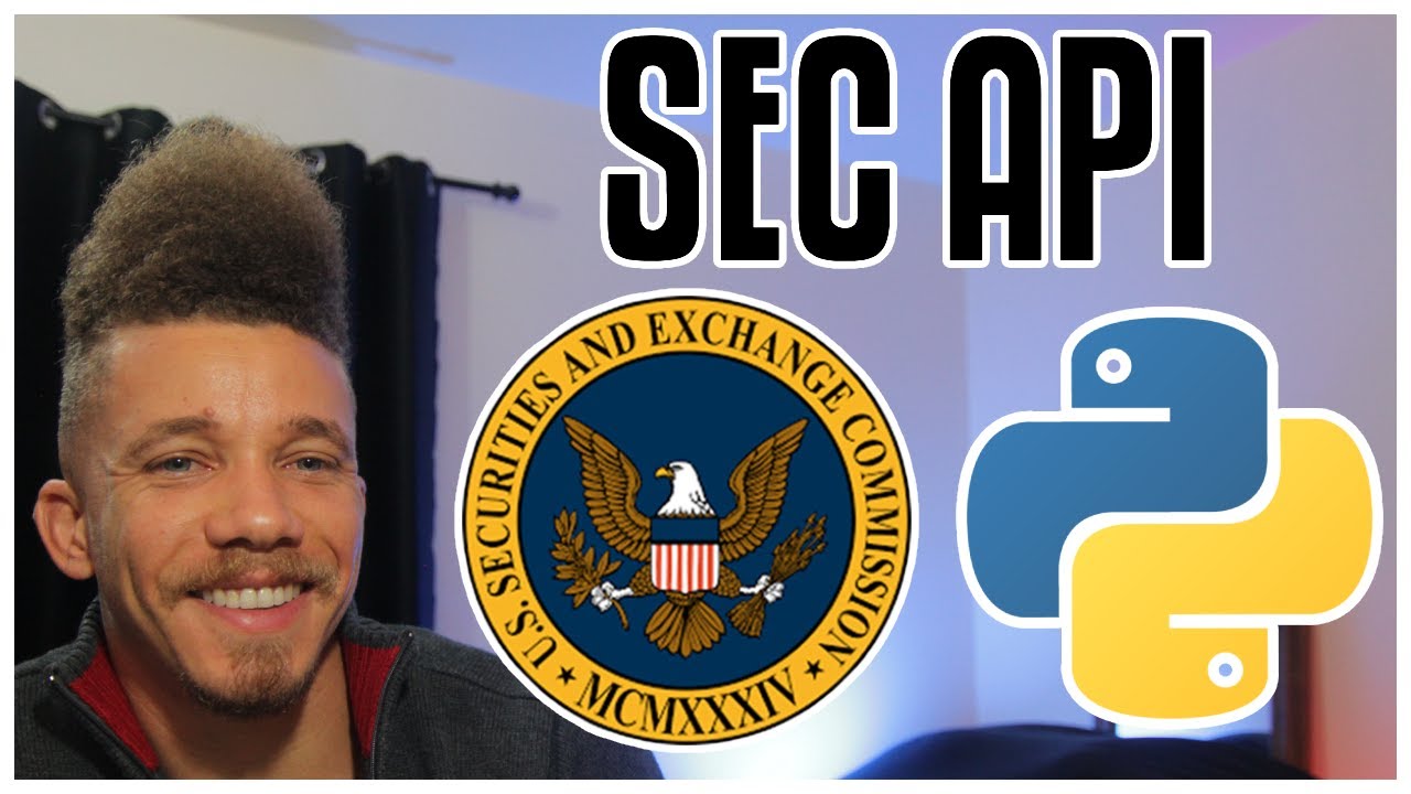 SEC EDGAR API Python Tutorial - Get SEC Filing And Financial Data
