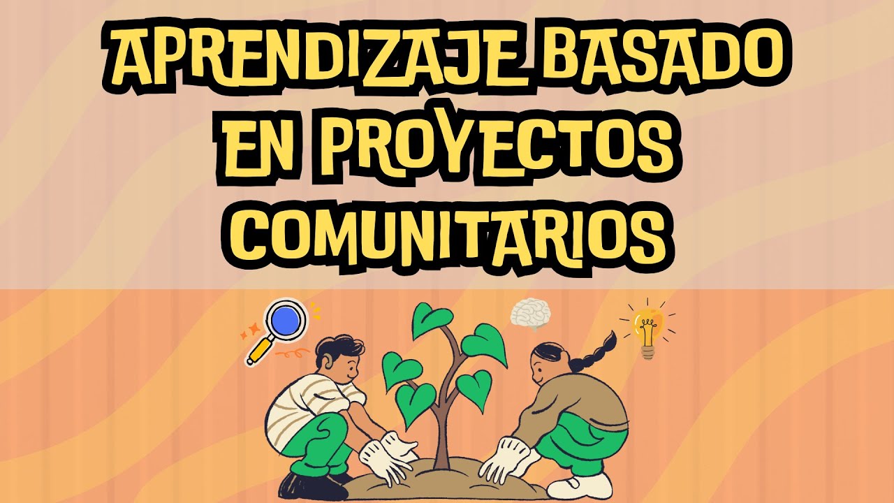 COMMUNITY-BASED PROJECT-BASED LEARNING | PROJECTS OF THE NEW MEXICAN SCHOOL