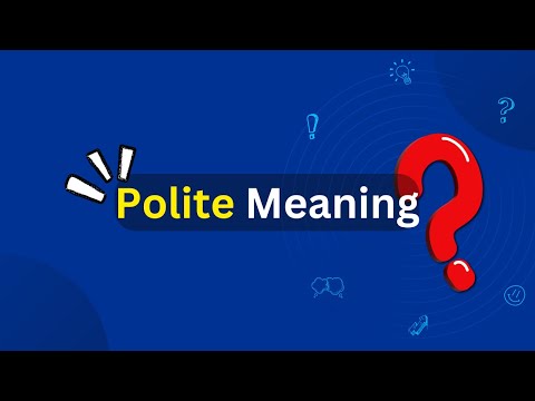 Polite Meaning