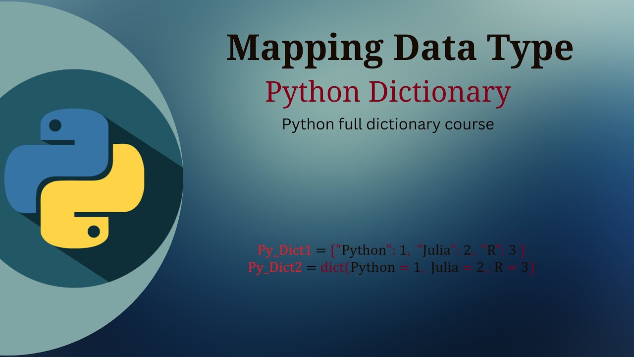 Python Dictionary | Python Mapping Data Type