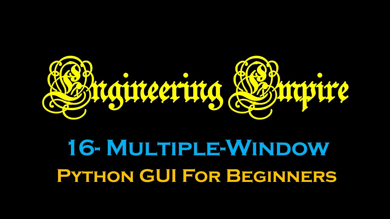 16- Two Ways for Multiple Window in tkinter- Python for Beginners